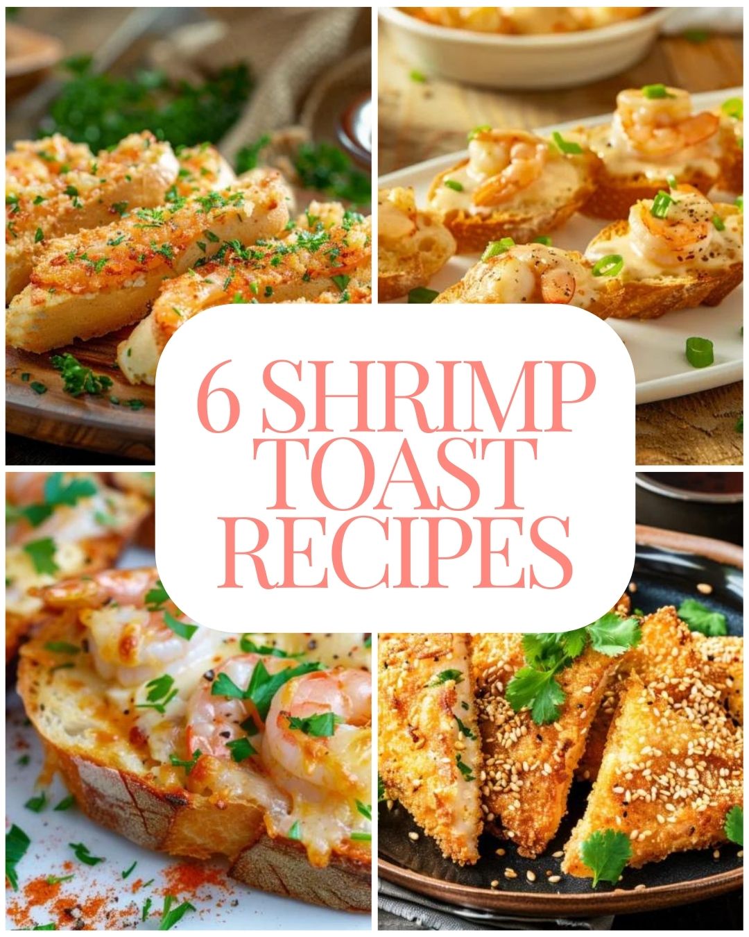 6 Shrimp Toast Recipes - SoyRice Kitchen